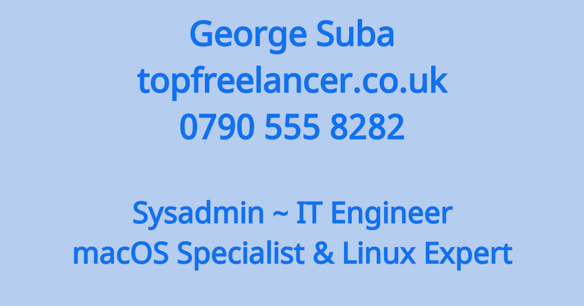 George Suba | About Sysadmin & IT Engineer - London UK